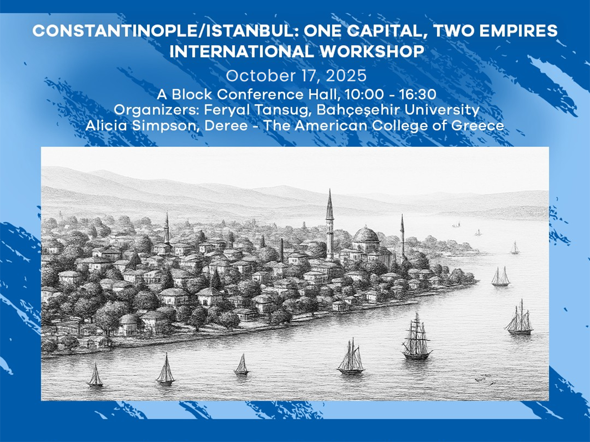 Constantinople/Istanbul: One Capital, Two Empires - ACG 150